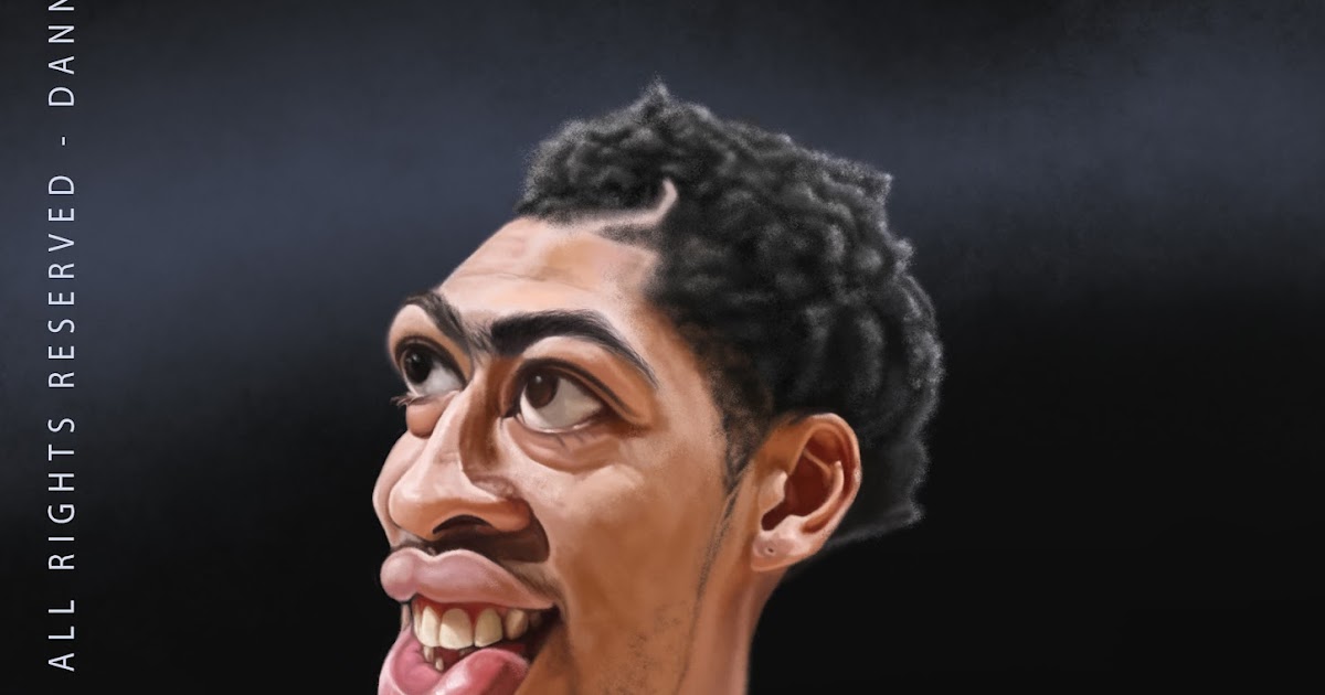 Danny's Illustrations: Anthony Davis Caricature (New Orleans Pelicans)