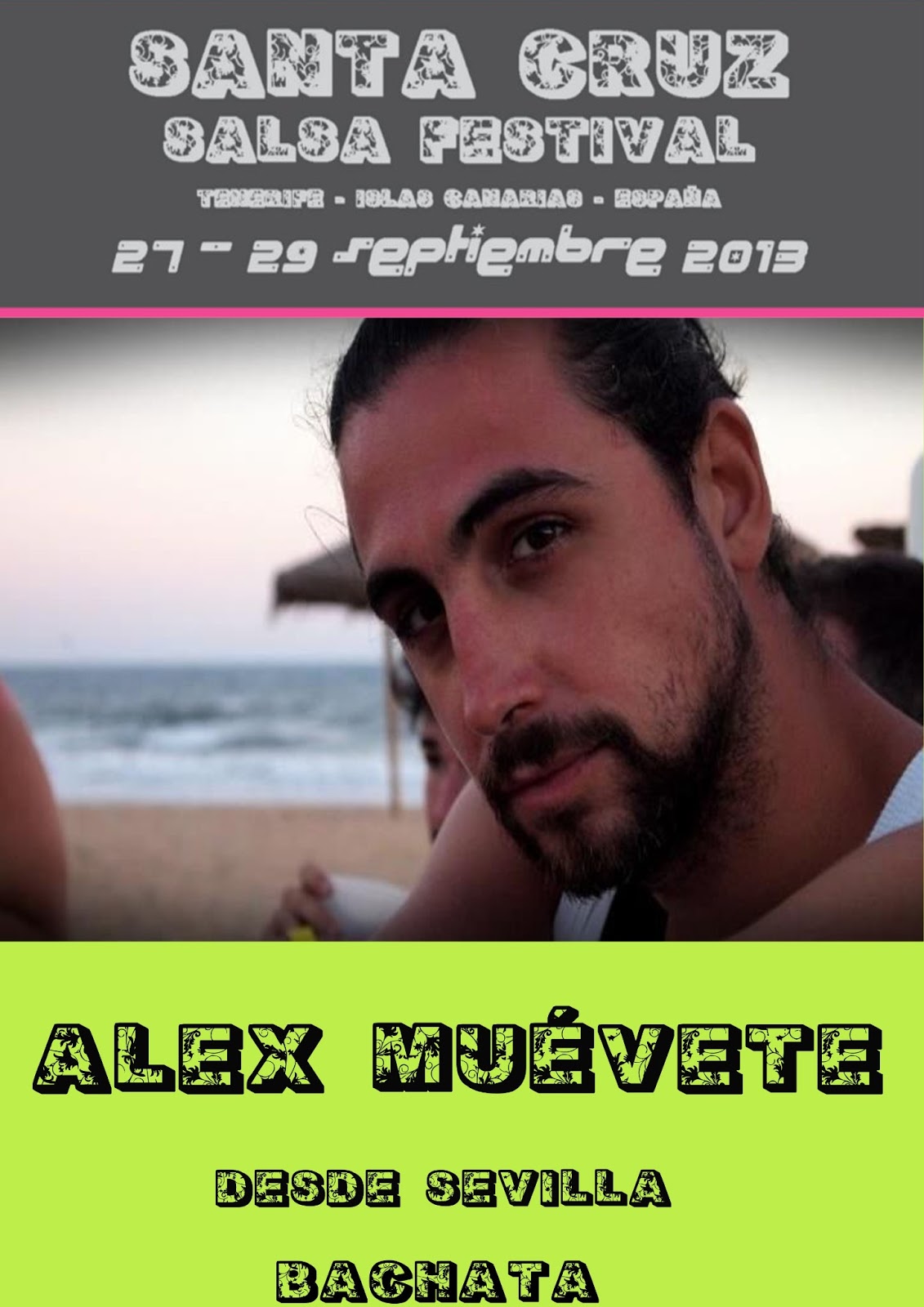 Santa Cruz Salsa Festival 2013: Artistas