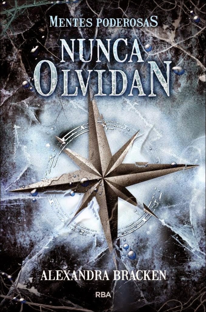 Mentes Poderosas #2: Nunca Olvidan, Alexandra Bracken - Los come libros
