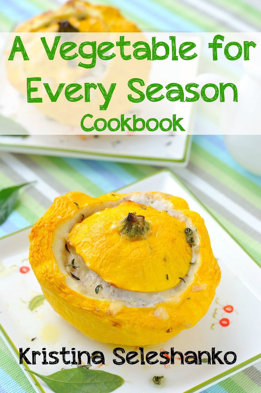 It's Here: A Vegetable for Every Season Cookbook - Proverbs 31 Homestead
