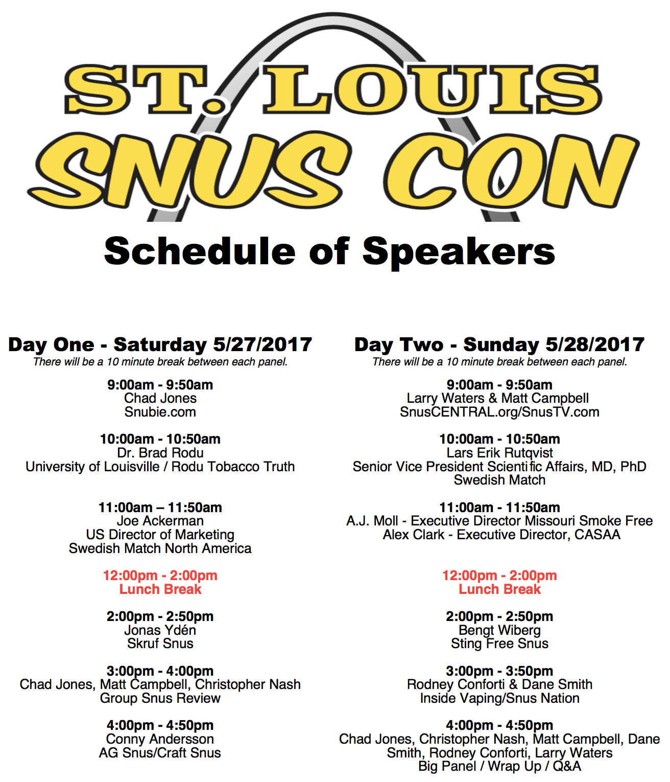 2017 St. Louis Snus Con Lineup Announcement! 4 April 2017.