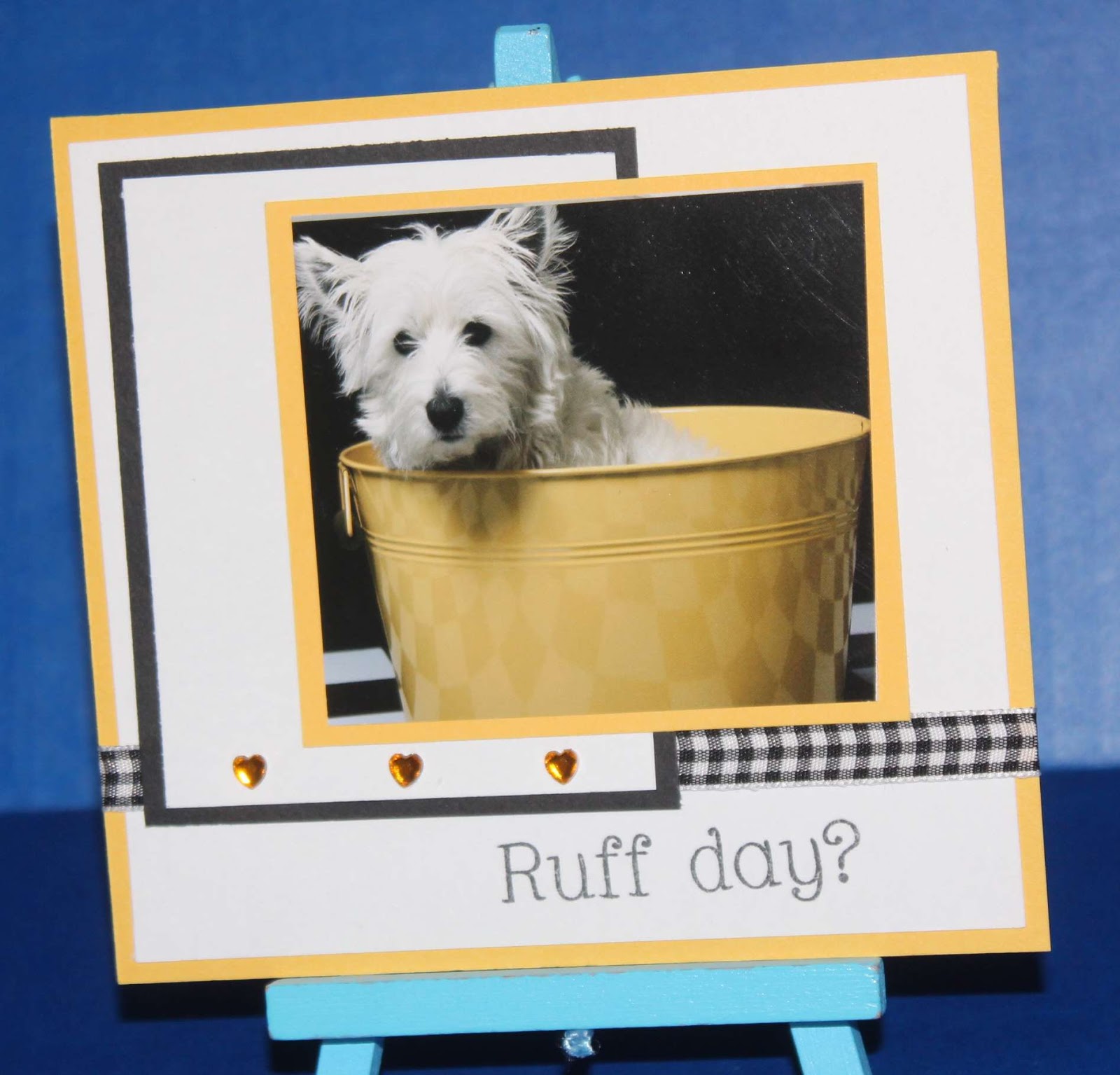 Created by Sunshine HoneyBee: Ruff day? Puppy Card