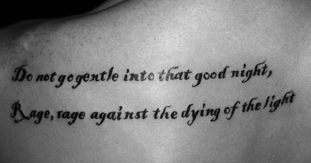 Dylan Thomas Quotes Rage Against The Dying Of The Light