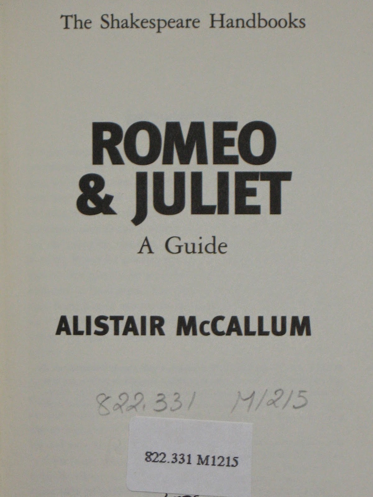 Mostly Shakespeare: Shakespeare Study: The Tragedy Of Romeo And Juliet ...