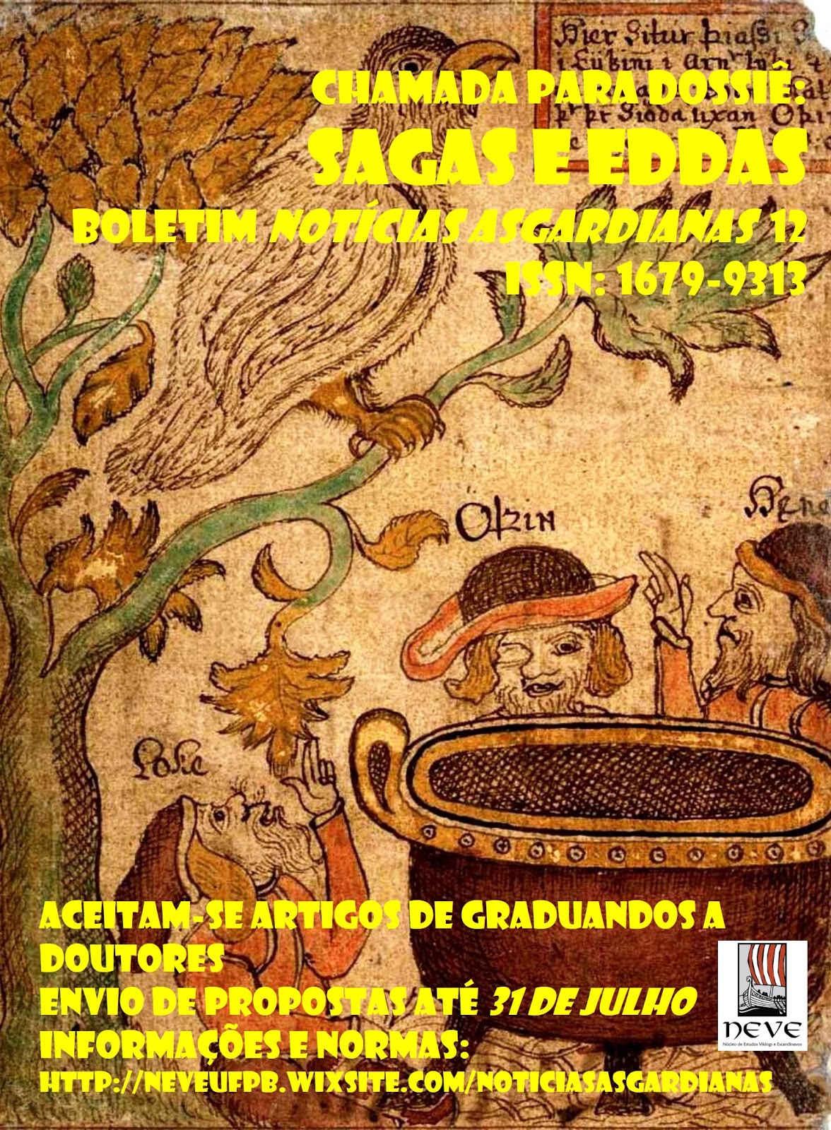 NÚCLEO DE ESTUDOS VIKINGS E ESCANDINAVOS (NEVE): Chamada para ...
