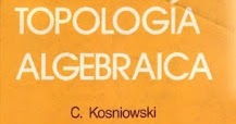 Topologia Algebraica - C. Kosniowski - CONSULTOR MATEMÁTICO - BIBLIOTECA