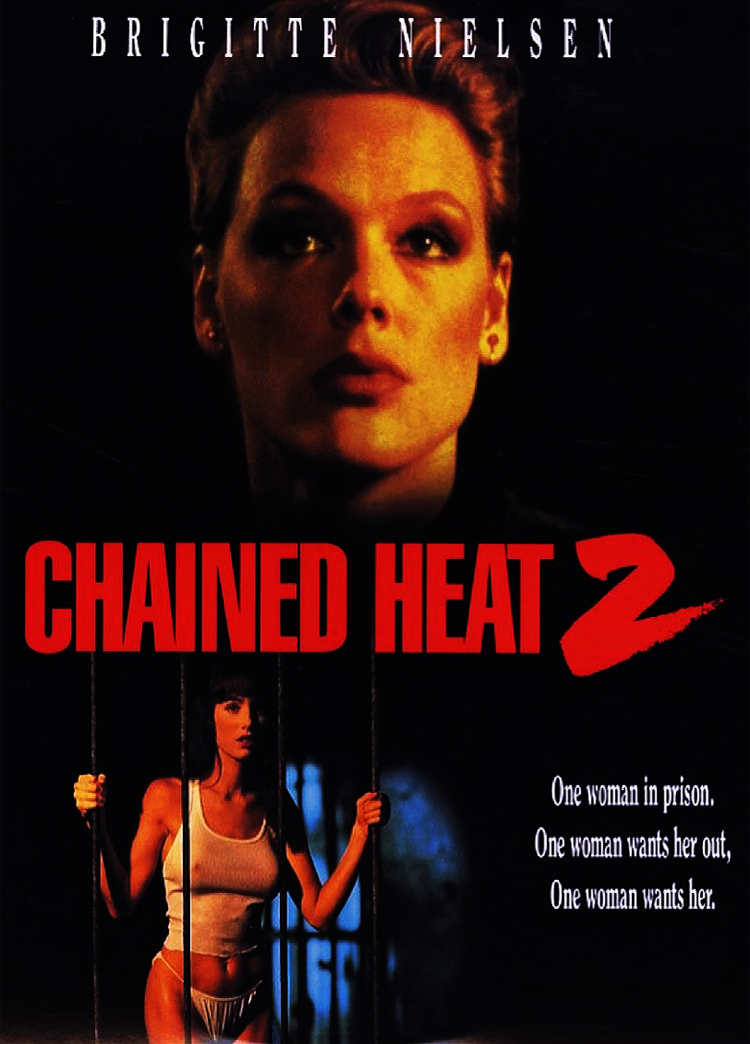 Chained Heat Ii 1993 Review By Revterry Videoreligion Cult Film Review