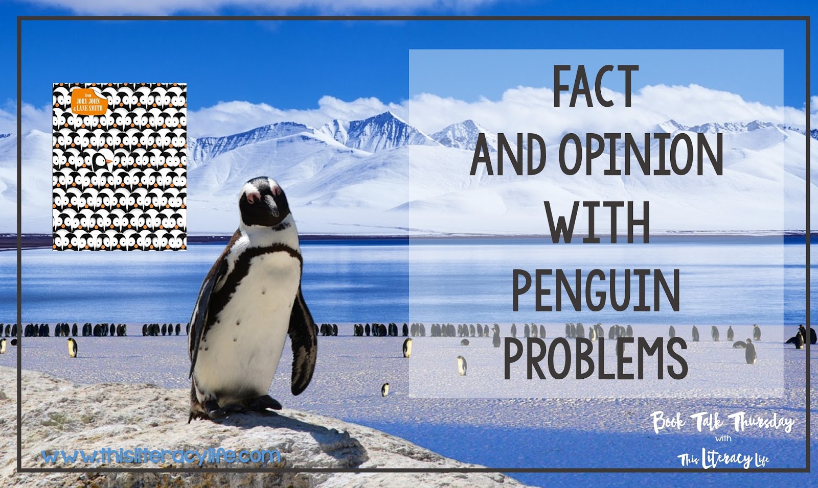 Revisiting Penguin Problems for Book Talk Thursday | This Literacy Life