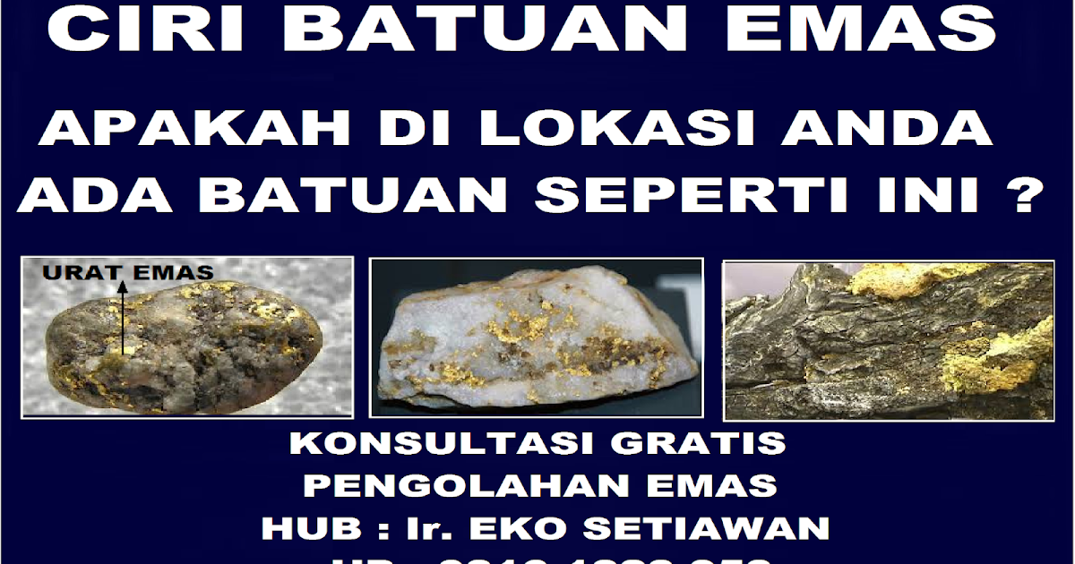 ALAT DAN KIMIA EMAS: CONTOH BATUAN EMAS