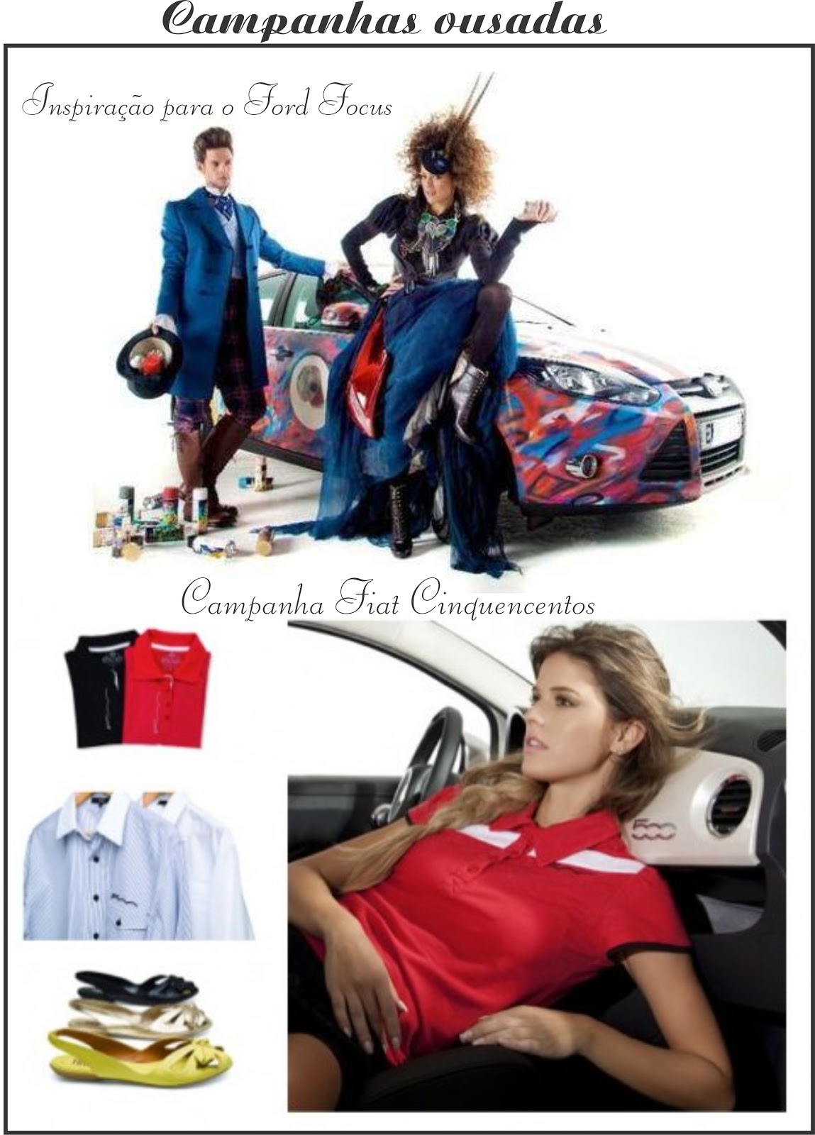 Blog da Páh: Moda + Carro + Marketing = TENDÊNCIA
