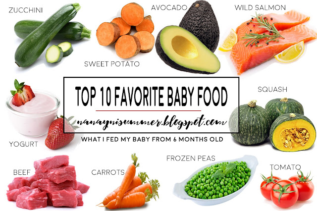 TOP 10 FAVORITE BABY FOOD - Summer' s Mom