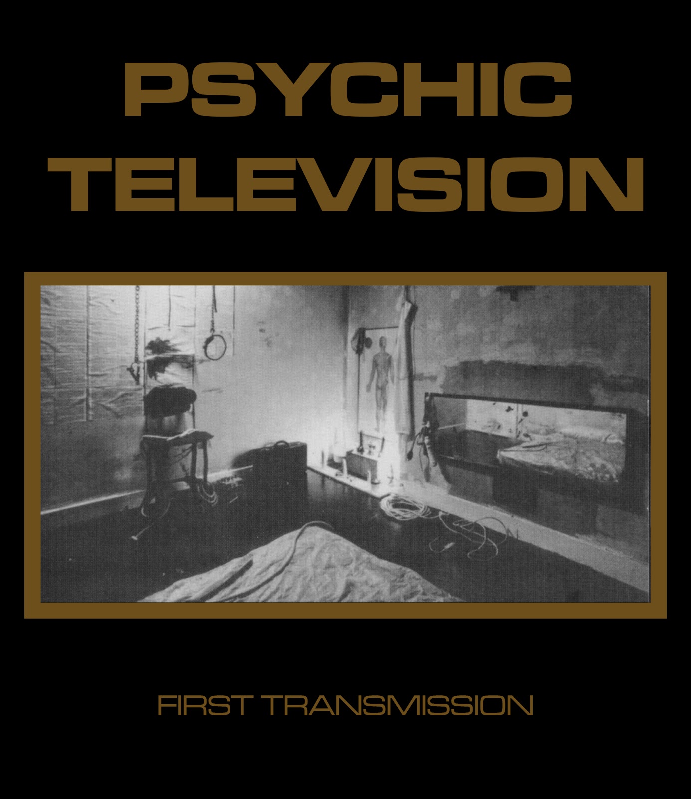 Psychic TV: First Transmission(1982)
