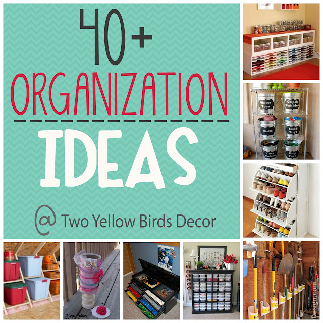 Two Yellow Birds Decor: {Organize Your Home} Round-Up