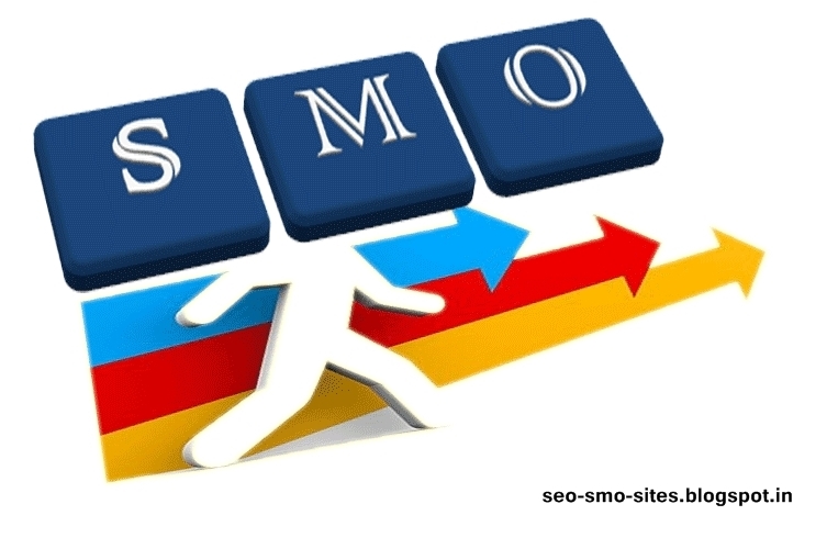 SEO-SMO-Tips: What is SMO? Advantages of SMO ? SMO SITES LIST.