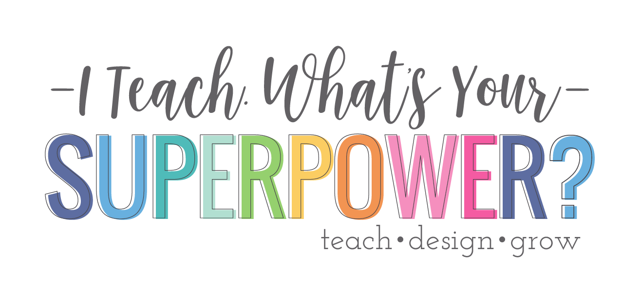 I Teach. What's Your Superpower?