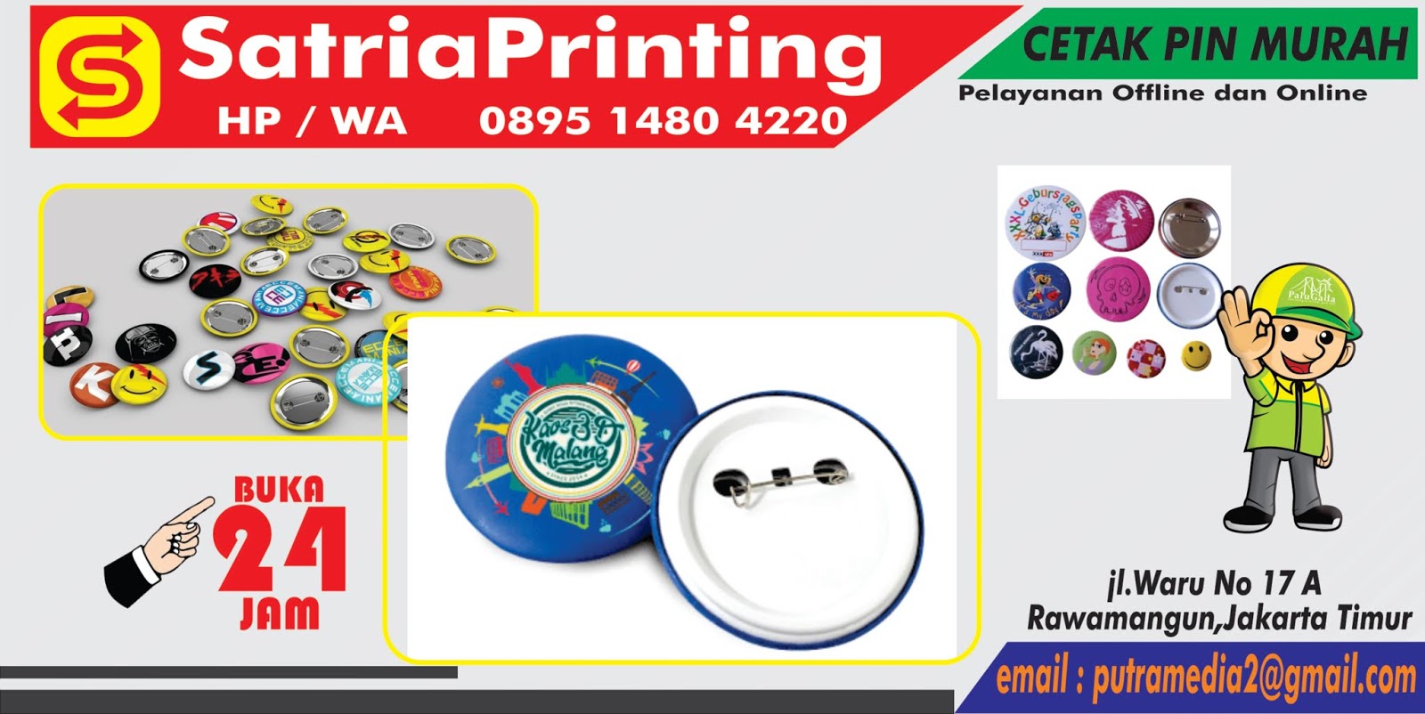 Tempat Jasa Cetak Pin Peniti Murah di Jakarta Timur (Buka 24 Jam) - Satria Printing dan ...