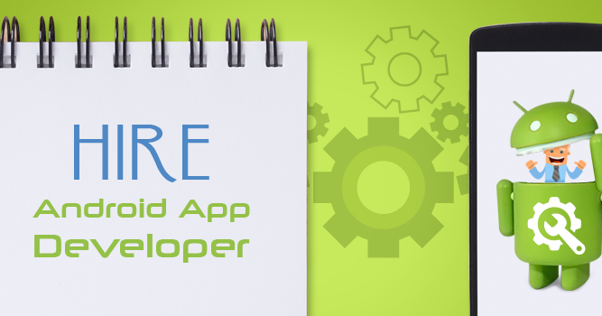 Hire Android App Developers in India