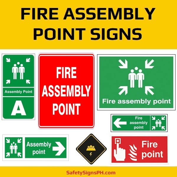 Fire Assembly Point Signs - SafetySignsPH.com Philippines Fire Assembly Point Signs - SafetySignsPH.com Philippines
