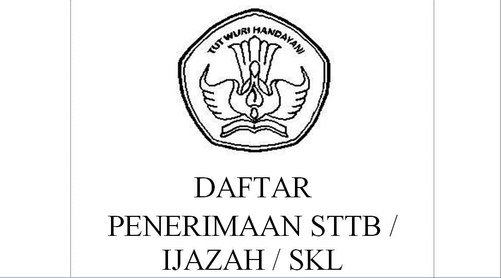 Daftar Penerimaan STTB Ijazah SKL | Library Pendidikan