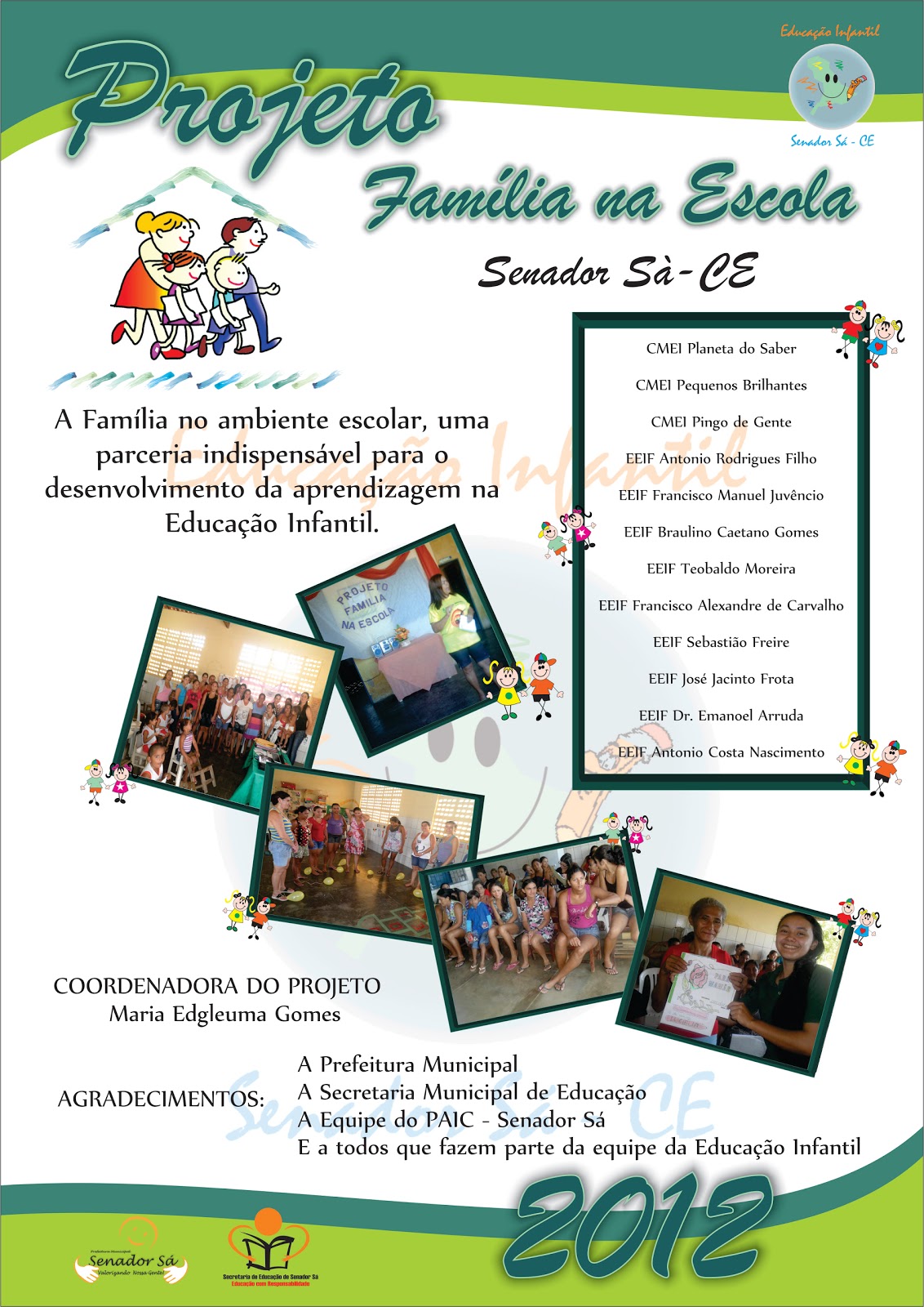 Transformando Ideias em Artes!: Banner Família na Escola