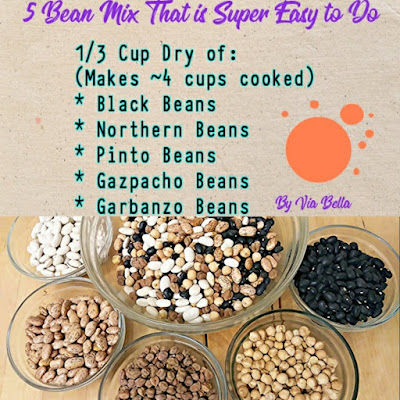 Via Bella: 5 Bean Mix That is Super Easy to Do