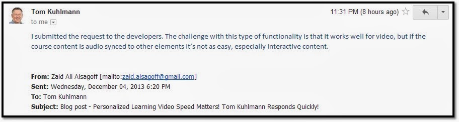 ZaidLearn: LN 05 - Personalized Learning Video Speed Matters! Tom Kuhlmann Responds Quickly!