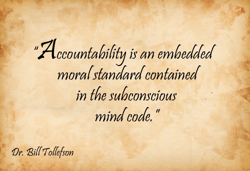 Making a Positive Change with Dr. Bill: Why is Accountability So Important
