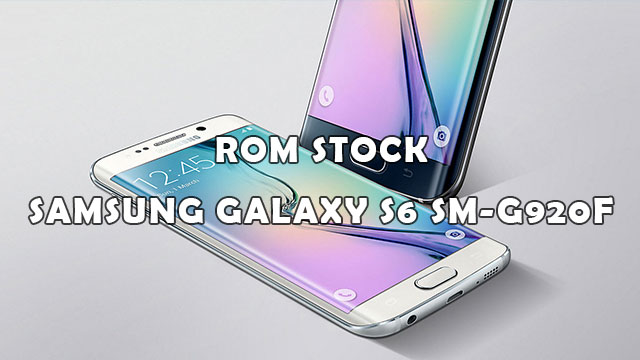 Firmware Samsung Galaxy S6 SM-G920F Clon
