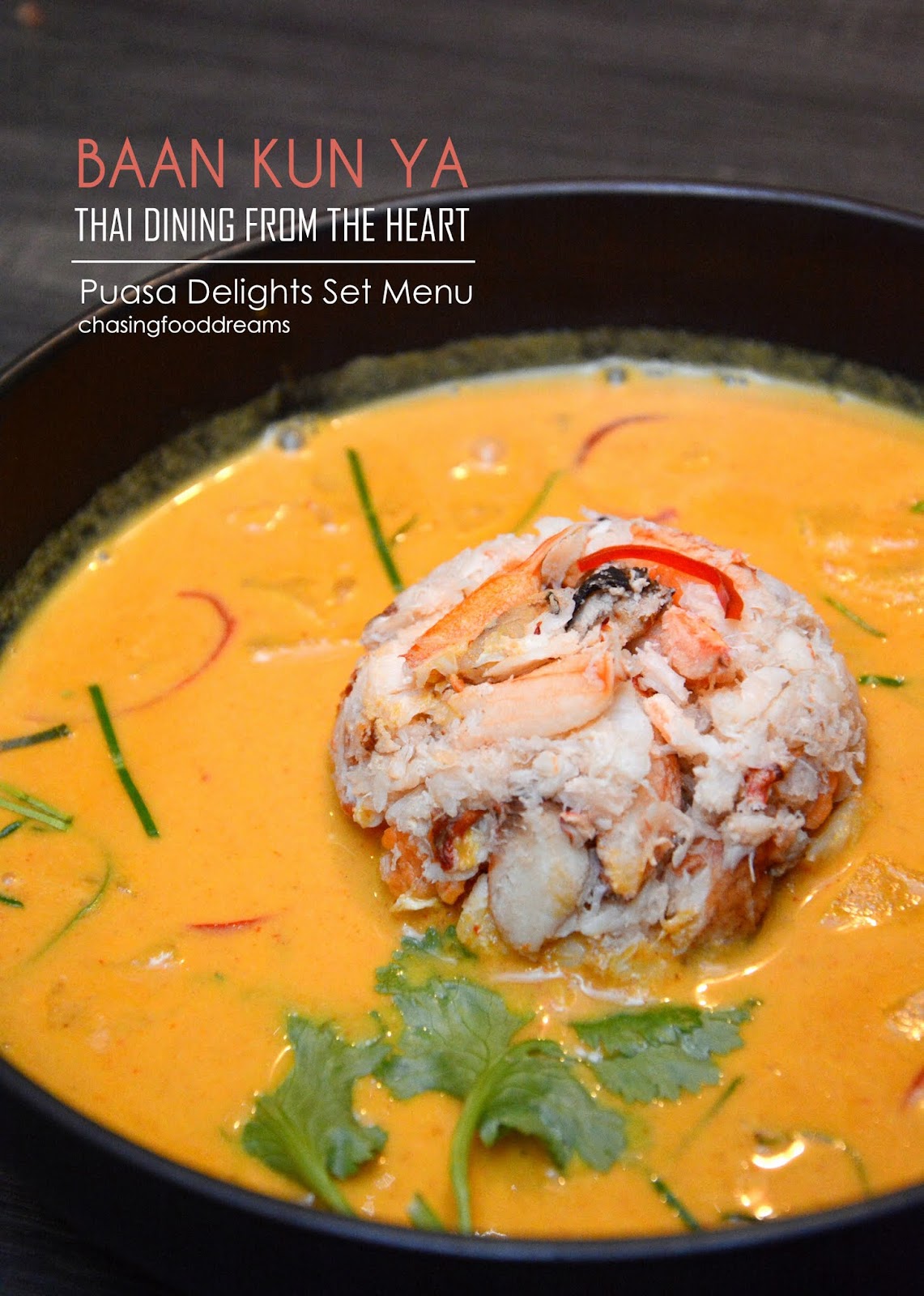 CHASING FOOD DREAMS: Baan Kun Ya Thai Restaurant @ Centerpoint Bandar Utama