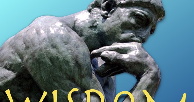 Wisdom: Use your head! ~ TXAB: The Christ Almighty Blog