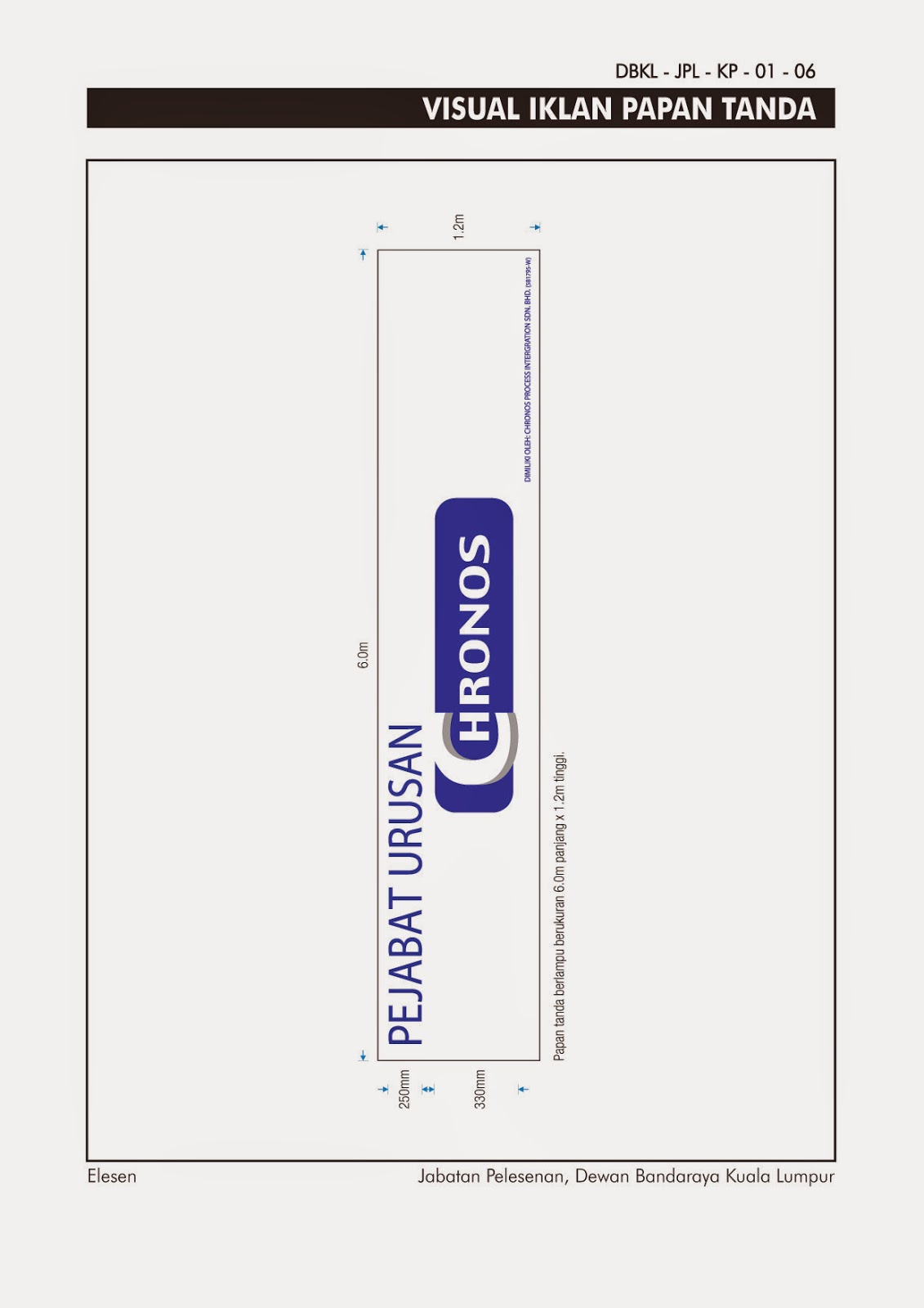 MOHD SYARUL JASMAN: DBKL: Chronos Progress Intergration Sdn Bhd.