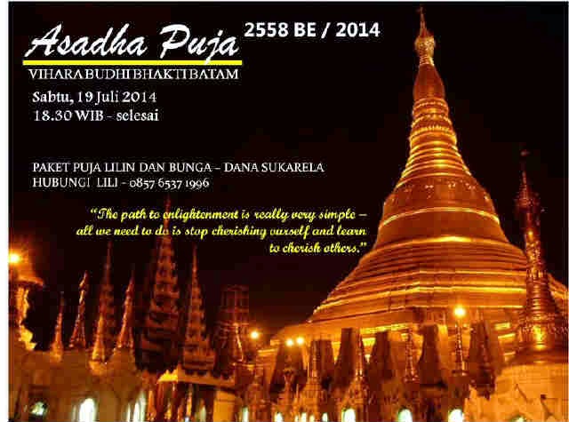 Informasi Perayaan Hari Asadha 2558 BE/2014 ~ Vihara Budhi Bhakti Batam ...