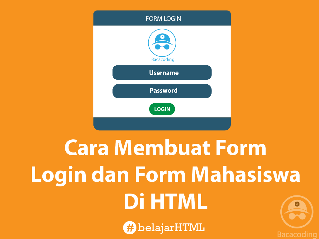 Cara Membuat Form Administrator dan Form Mahasiswa Dengan HTML ~ Domo ...