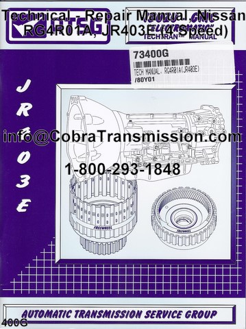 Cobra Transmission Parts 1-800-293-1848: RE4R03A, RG4R01A, JR403E ...