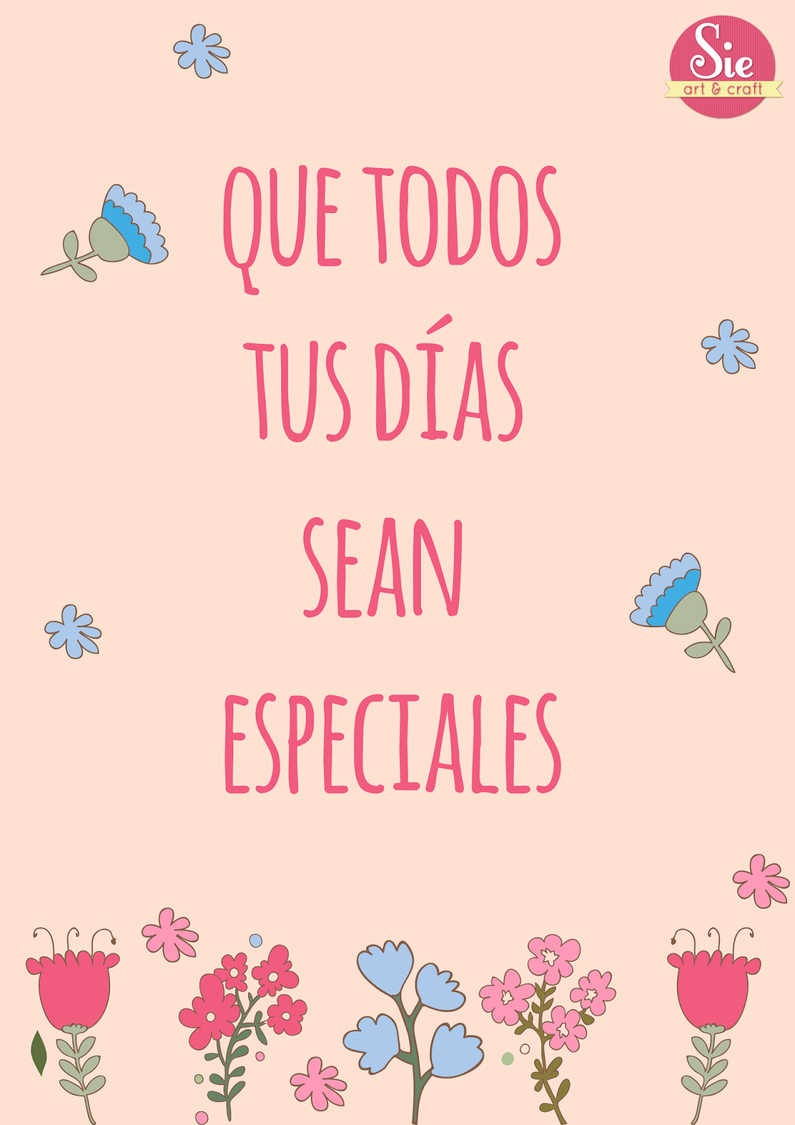 Sie - Art & Craft: Días especiales ♥