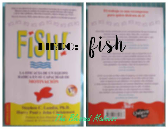 THE BLESSED MADNESS: LIBRO: Fish (Stephen C. Lundin PhD, Harry Paul ...