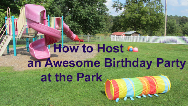 CONTROLLING Craziness: How to Host an Awesome Birthday Party at the Park