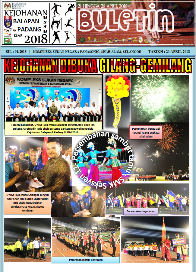 Kejohanan Olahraga MSSM 2018: BULETIN DAY 1 23HB APRIL 18