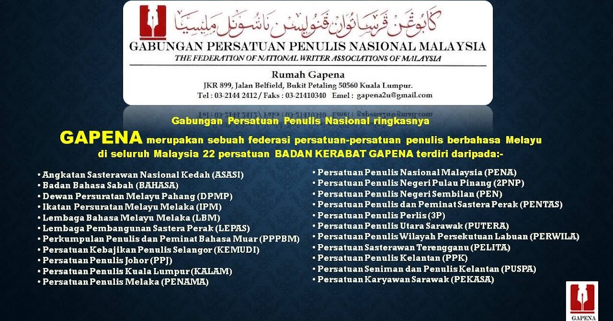 Gabungan Persatuan Penulis Nasional Malaysia (GAPENA): Badan Gabungan ...