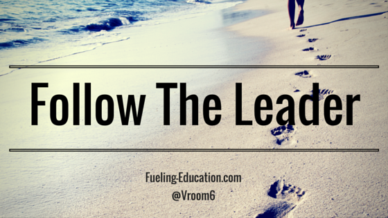 Vroom. Fueling Education.: Follow the Leader