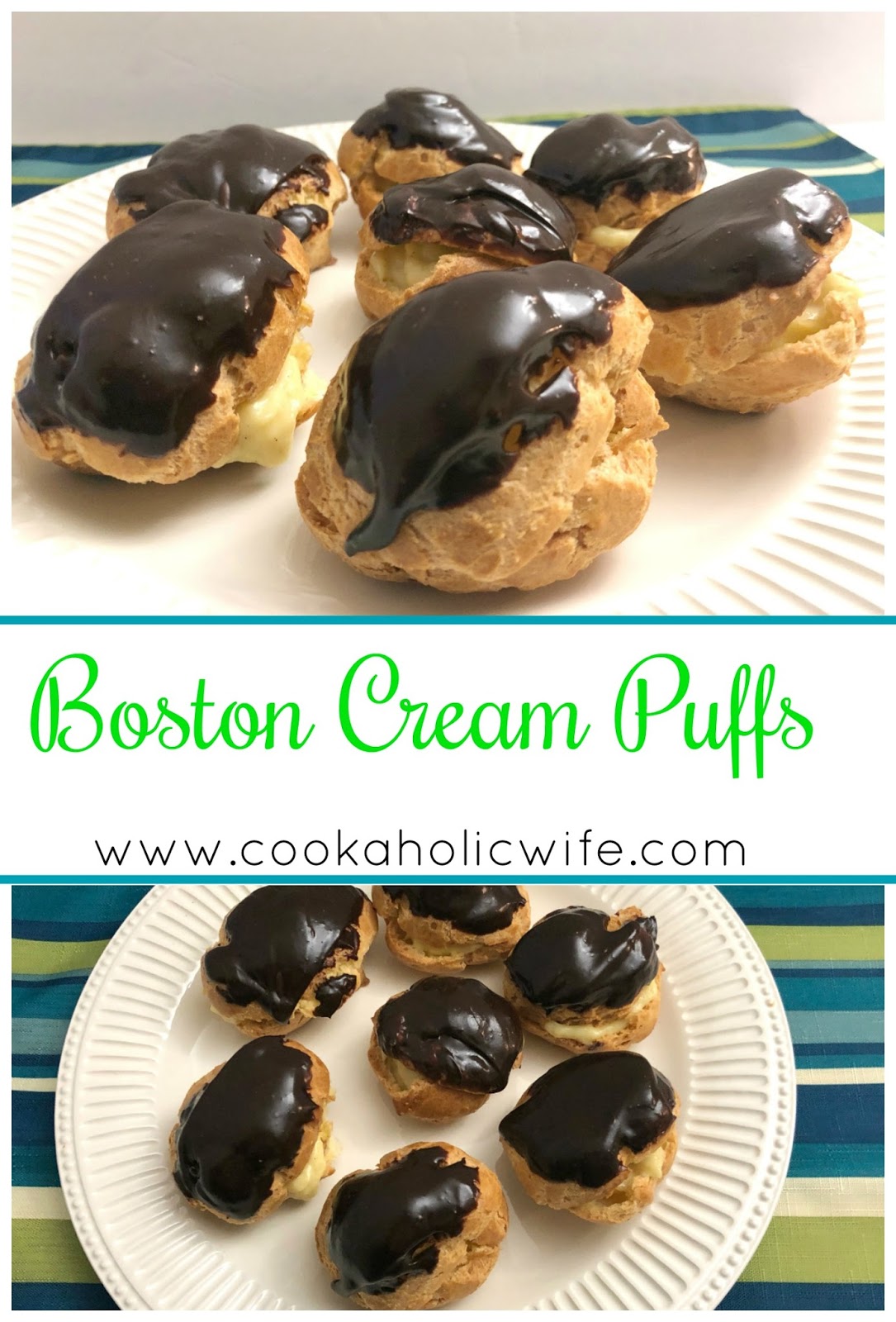 Boston Cream Puffs - Cookaholic Wife