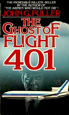 National Paranormal Association: THE GHOSTS OF FLIGHT 401