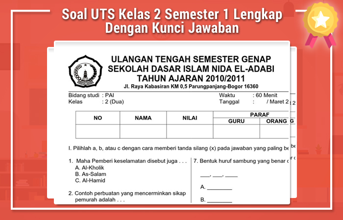 Soal UTS Kelas 2 Semester 1 Lengkap Dengan Kunci Jawaban - Biologizone