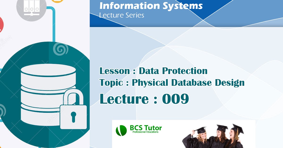 BCS Online Lectures: Physical Database Design