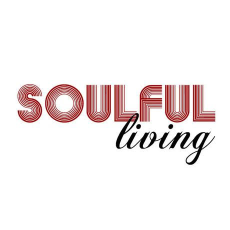 What is Soulful Living?