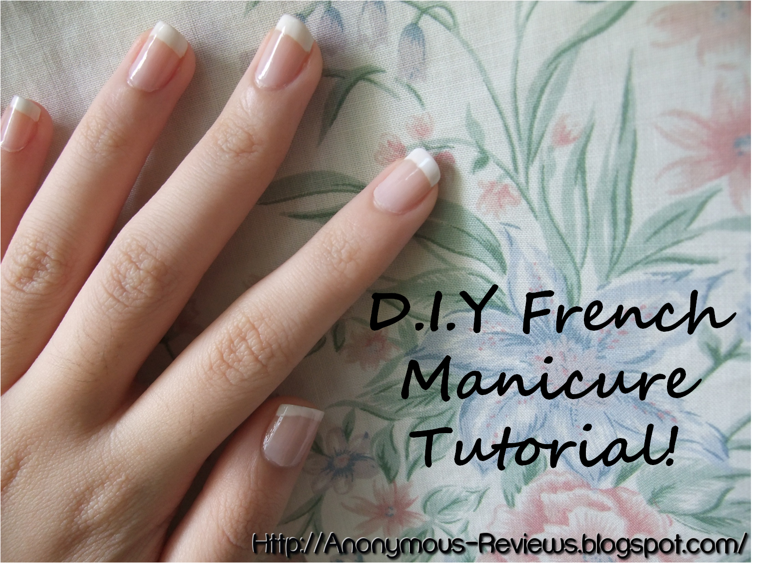 D.I.Y#1: French Manicure tutorial Step-by-step | MyStyleBite
