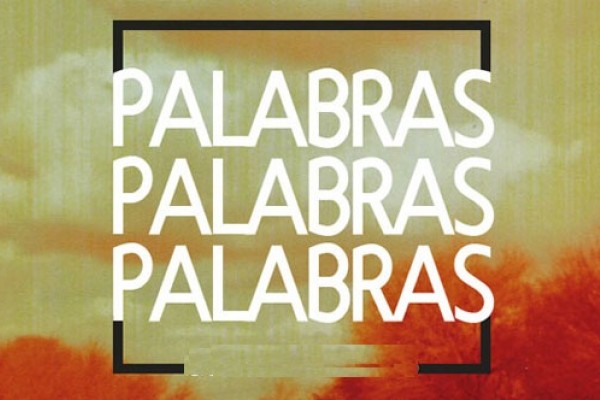 lojeda: Palabras y más palabras