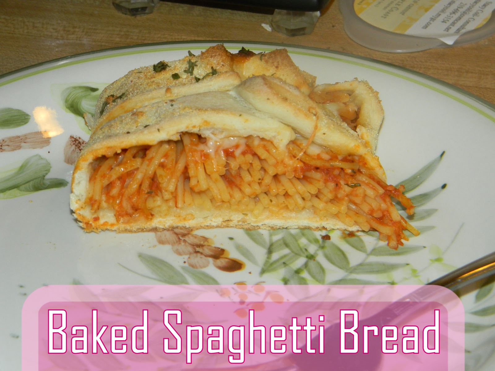 Growing to Four: Baked Spaghetti Bread
