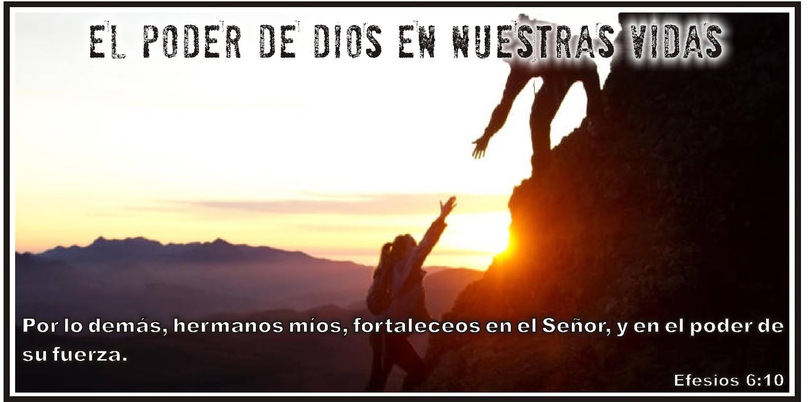 EL PODER DE DIOS EN NUESTRAS VIDAS ~ IGLESIA BÍBLICA DE LA GRACIA