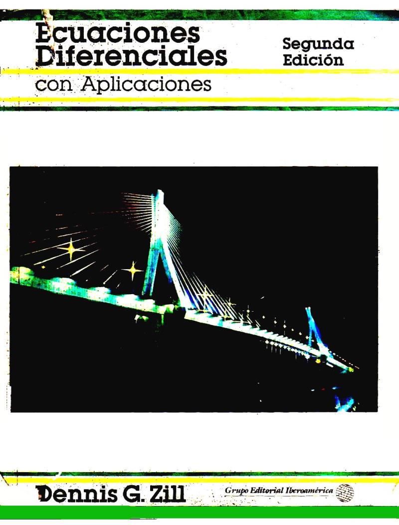 Ecuaciones diferenciales con aplicaciones, 2da Edición – Dennis G. Zill ...